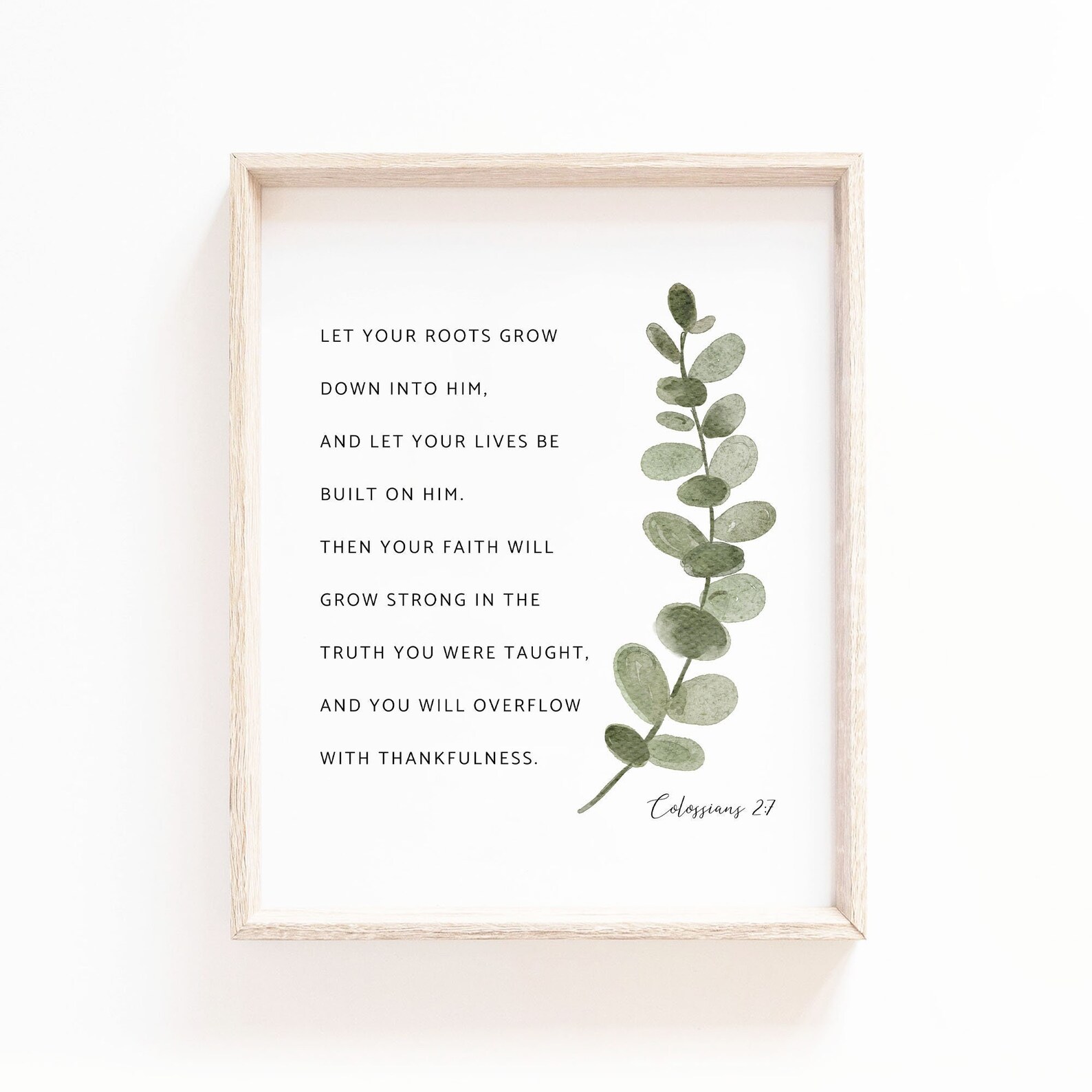 Colossians 2:7 Let Your Roots Grow Down Into Him Bible Verse Wall Art ...