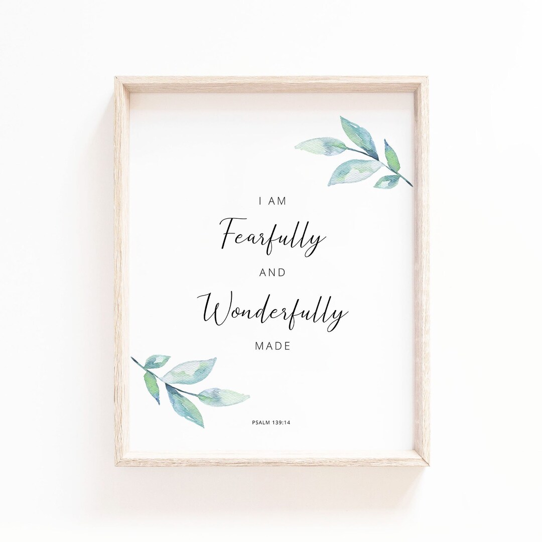 Fearfully and Wonderfully Made Wall Art Print Psalm 139:14 - Etsy