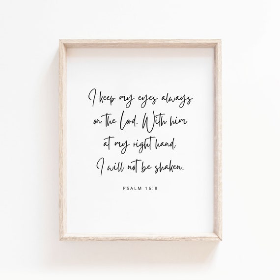 Psalm 16:8 Wall Art Bible Verse Wall Art Handwritten - Etsy