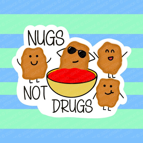 Nugs Not Drugs - Etsy