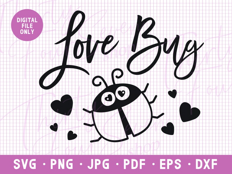Love Bug Digital Download Cut Files - Etsy