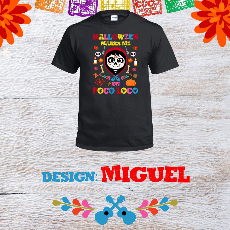 Halloween Coco Un Poco Loco Miguel Dante Family Matching T-Shirt sold ...