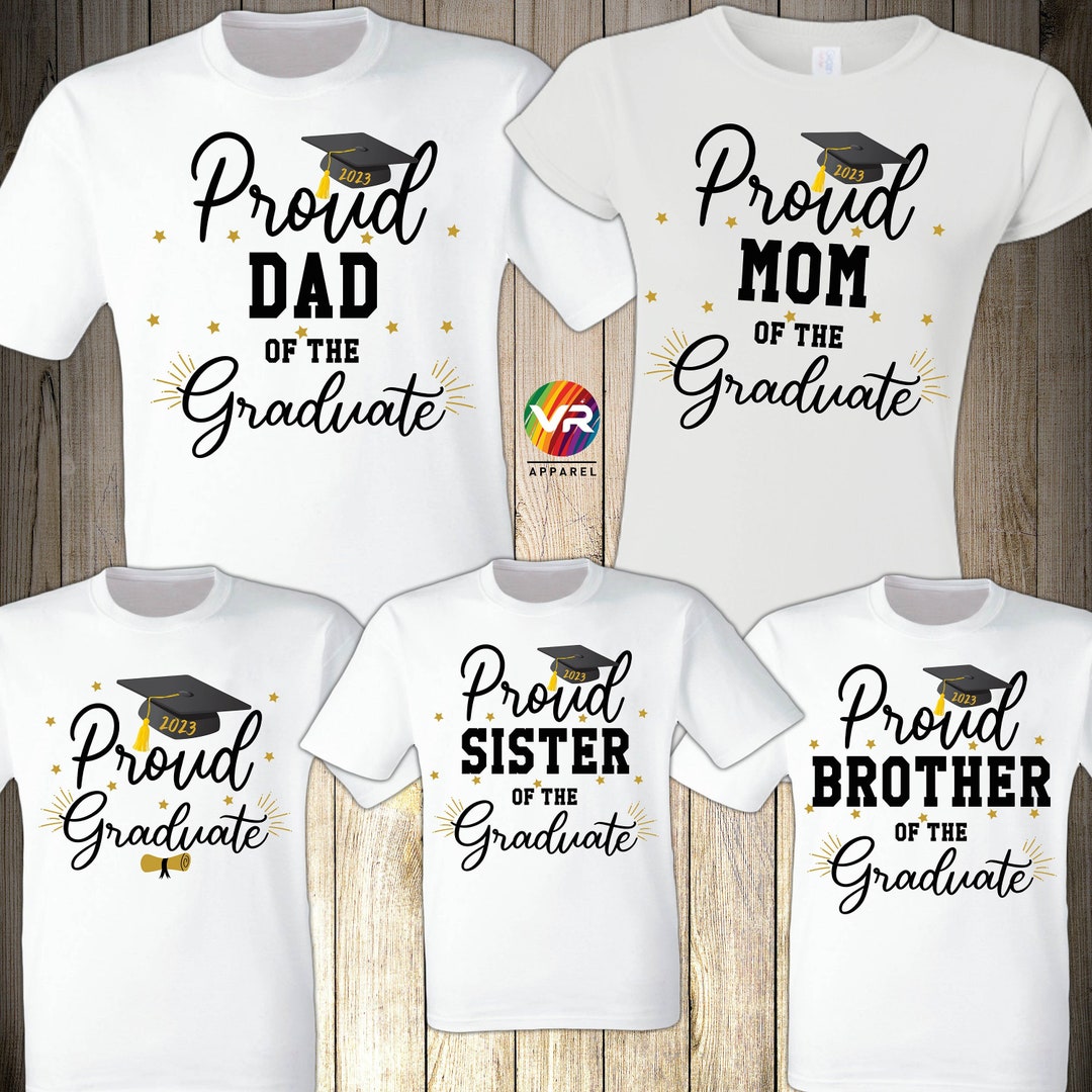 Graduation Family Shirts Matching Proud Graduate Shirt Prom - Etsy