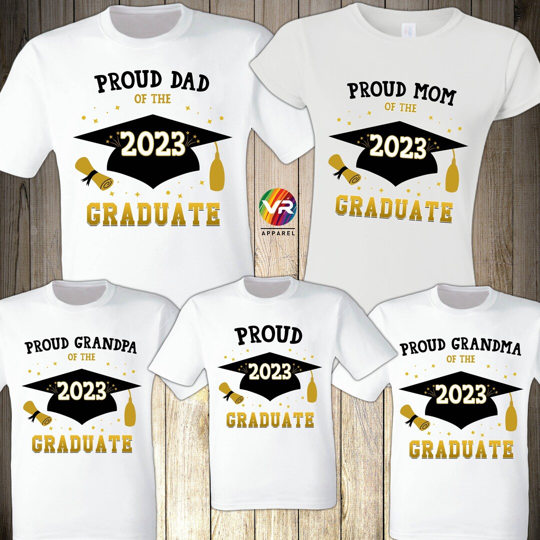 Graduation Family Shirts Matching Proud Graduate Shirt Prom - Etsy