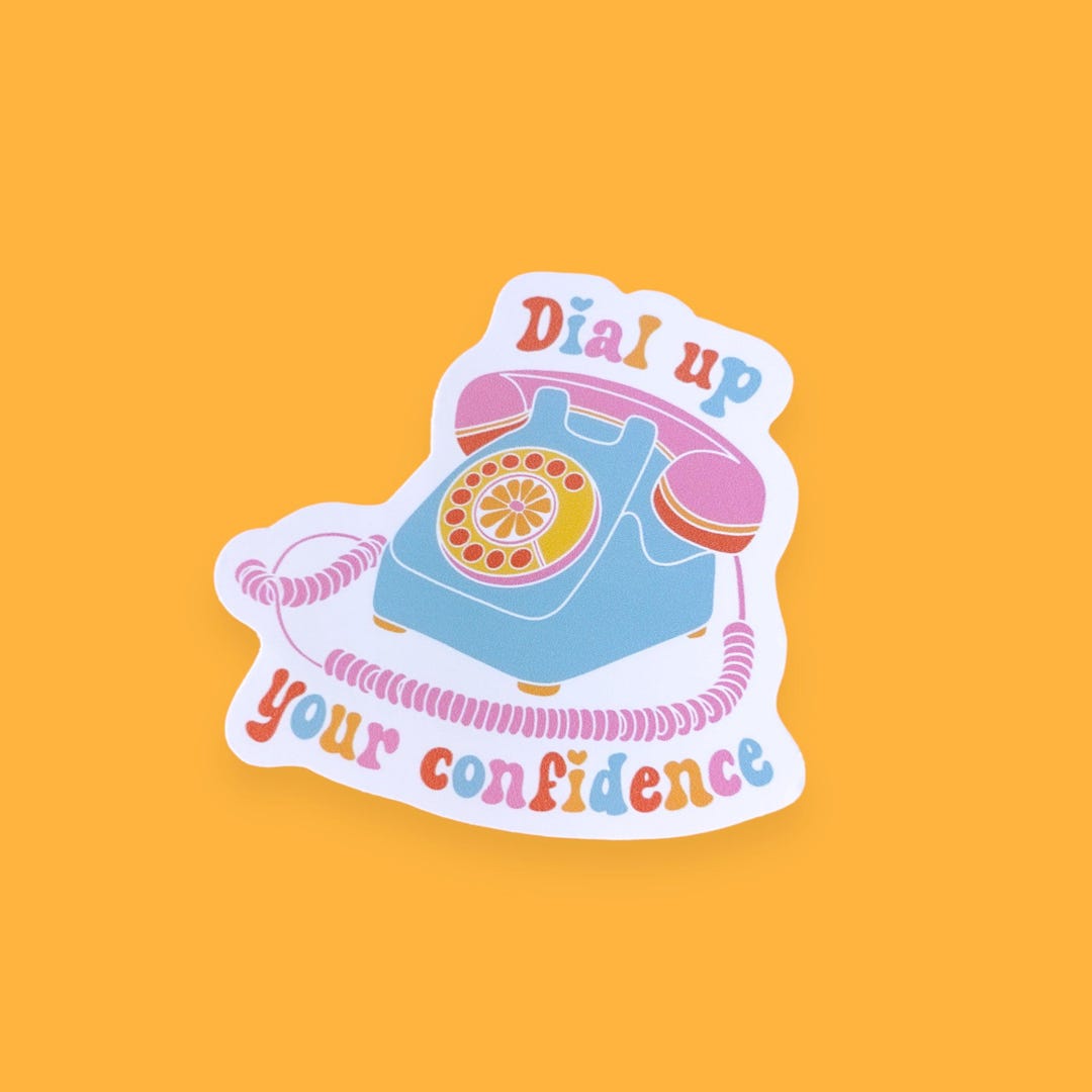 Dial up Your Confidence Sticker - Retro Phone Sticker, Rotary Phone Die ...