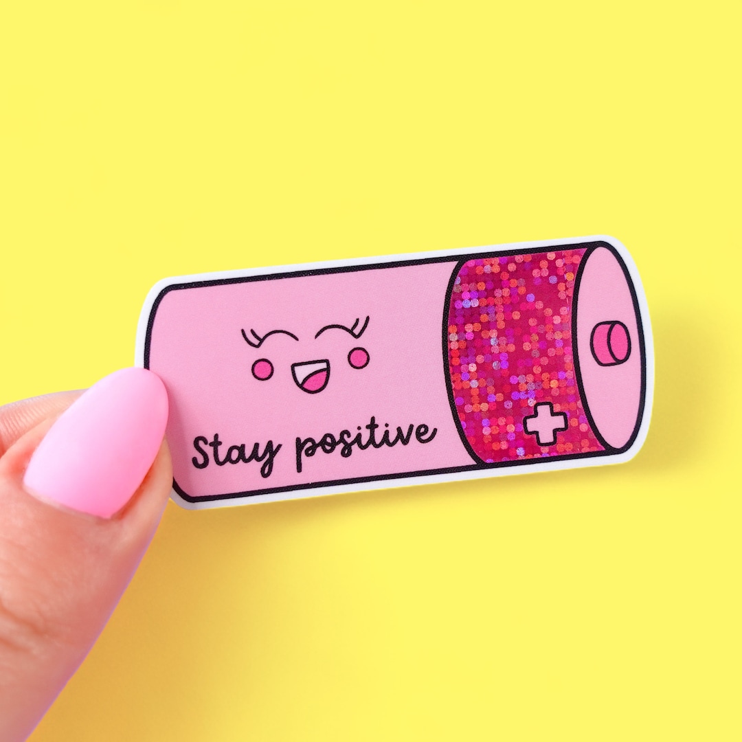 Stay Positive Glitter Sticker - Battery Design With Cute Face, Pink ...