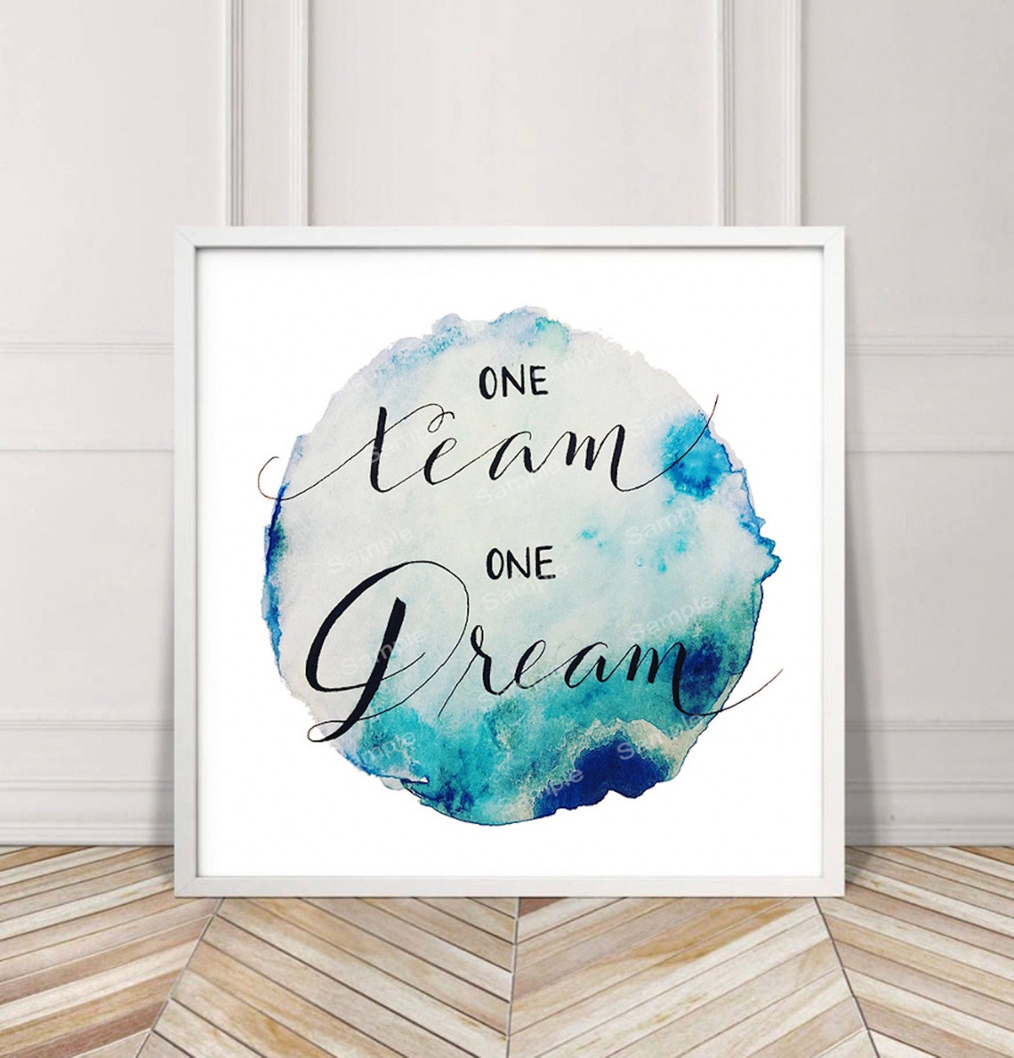 One Team One Dream, Printable From Original Watercolor Calligraphy ...