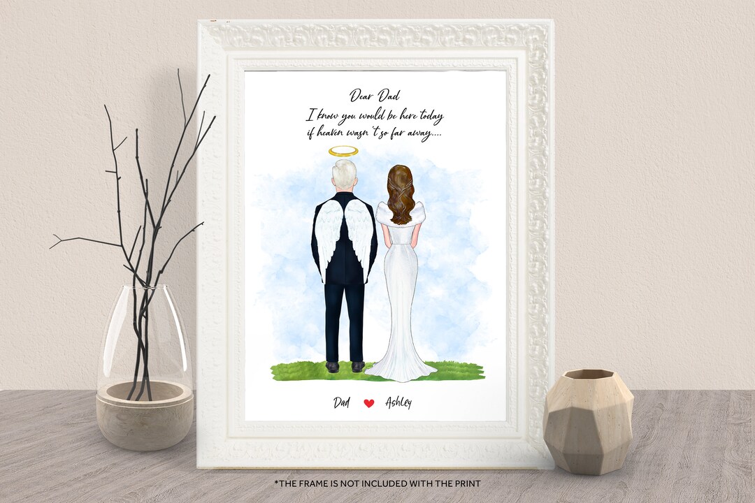 Custom Father of the BRIDE MEMORIAL Print-family Memorial Print-dad and ...