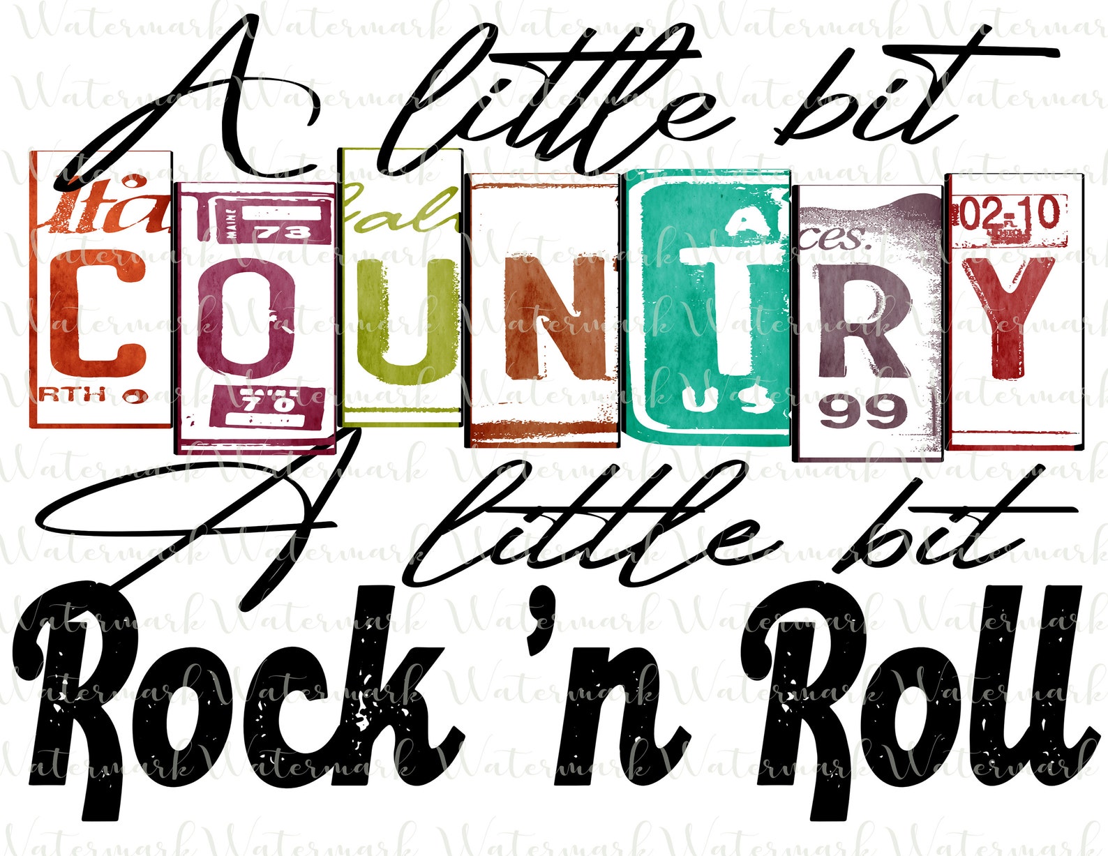 A Little Bit Country A Little Bit Rock N Roll Png Sublimation Digital ...
