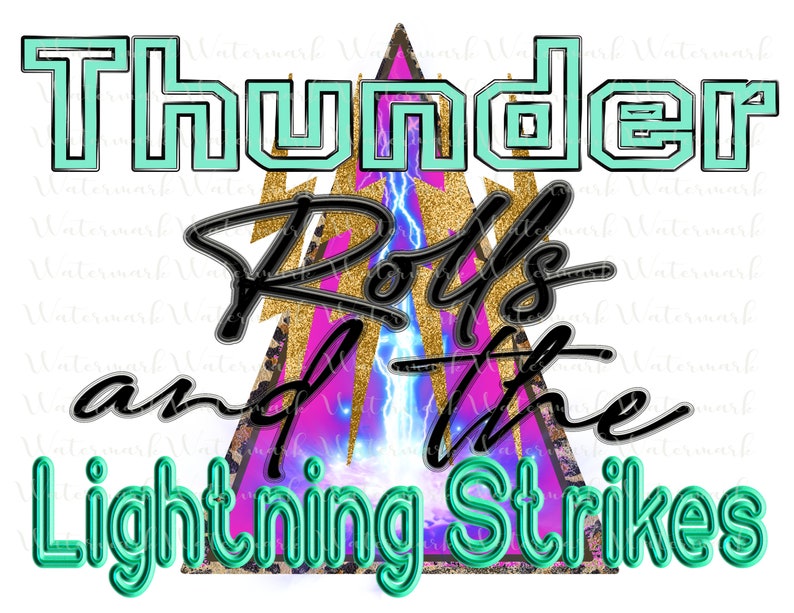 Thunder Rolls and the Lightning PNG Sublimation Digital Design, 90's ...