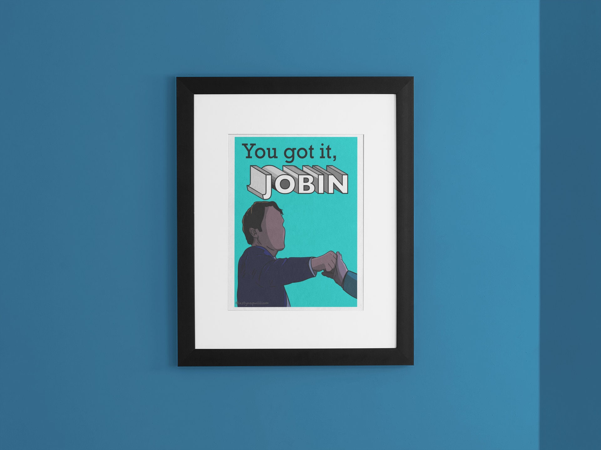 I Love You Man you Got It, Jobin Poster Print - Etsy