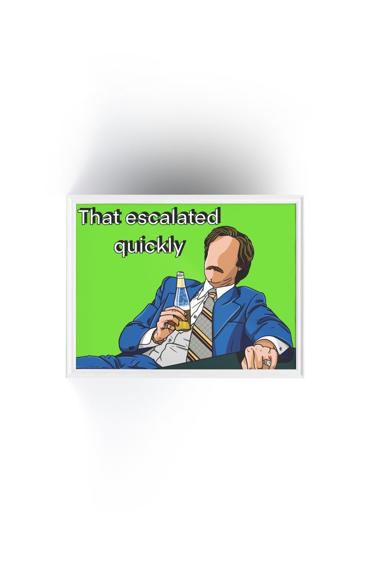 Anchorman Meme Well That Escalated Quickly