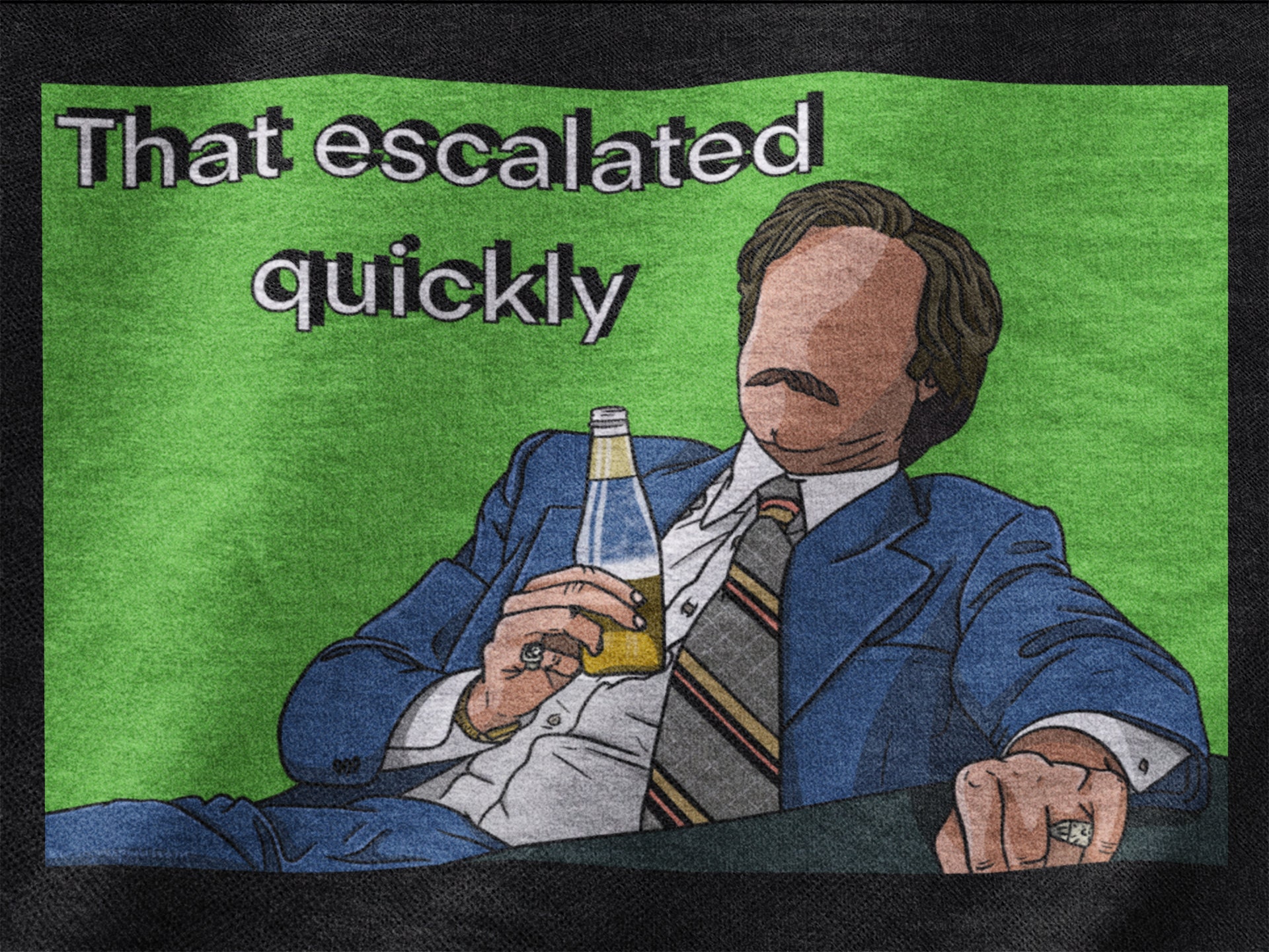 Anchorman Meme That Escalated Quickly