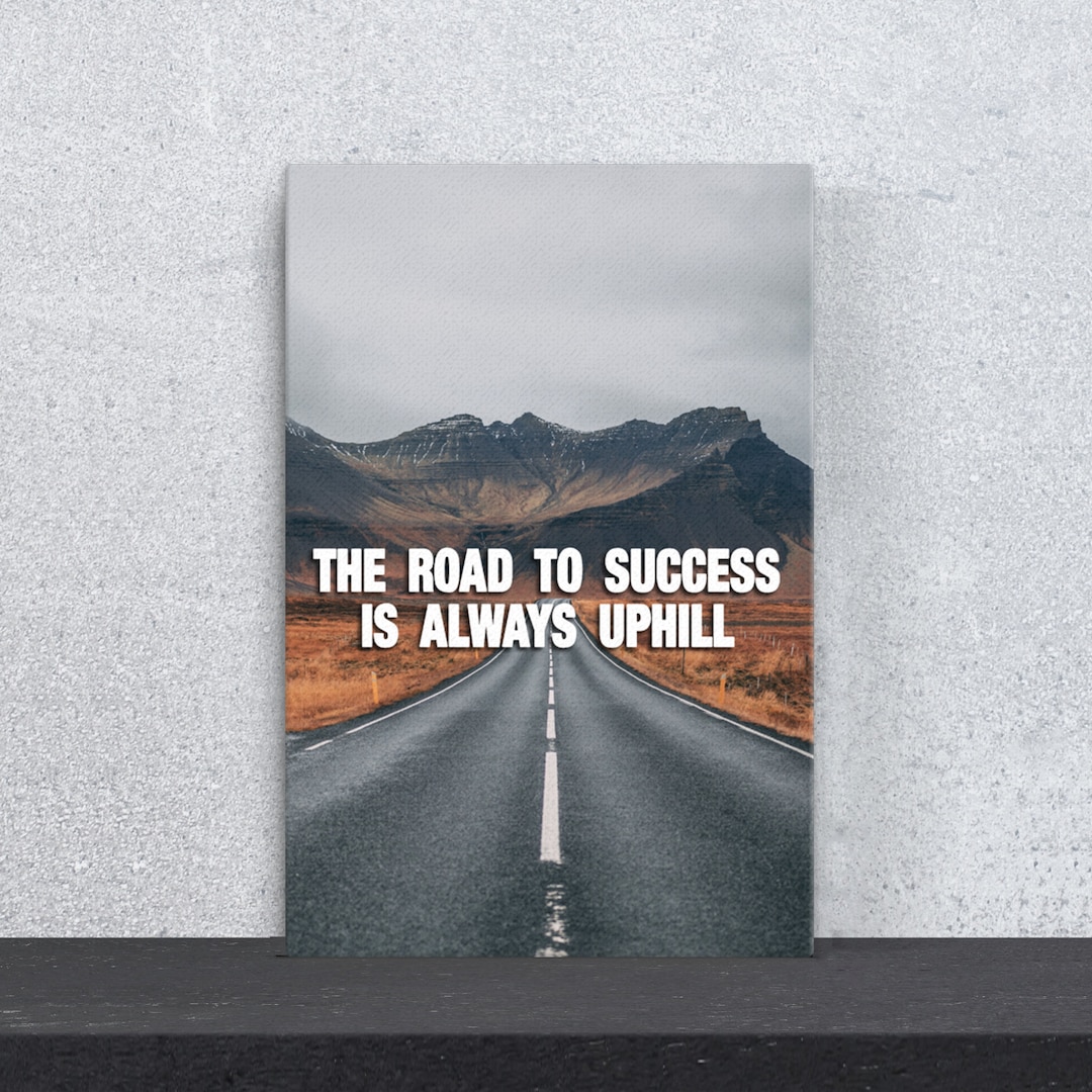 Road to Success, Motivational Poster, Success Canvas Print, Motivation ...