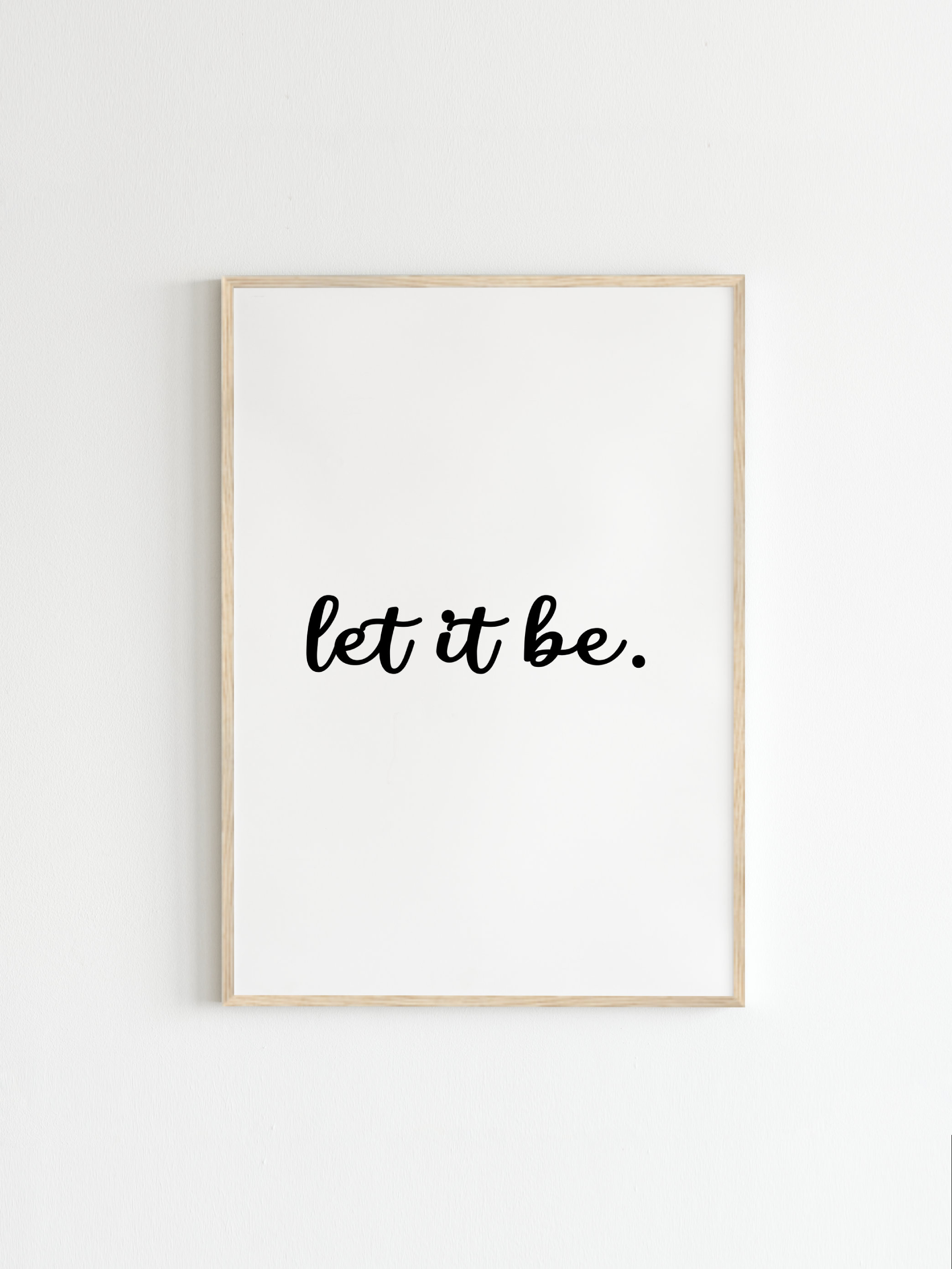 Quote Prints Let It Be Print Printable Quote Minimalistic - Etsy