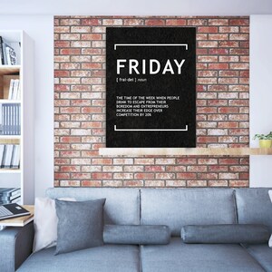 Friday Definition - Wall Art Motivation Canvas Print / Poster / Office ...