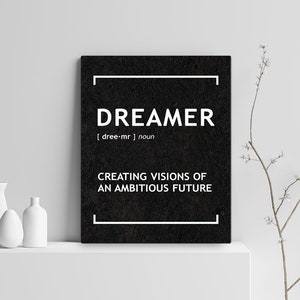 Dreamer Definition - Wall Art Motivation Canvas Print / Poster / Office ...