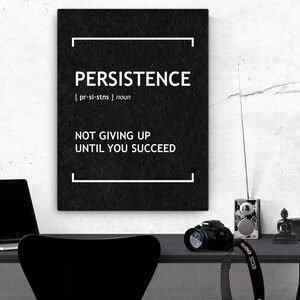 Persistence Definition - Wall Art Motivation Canvas Print / Poster ...
