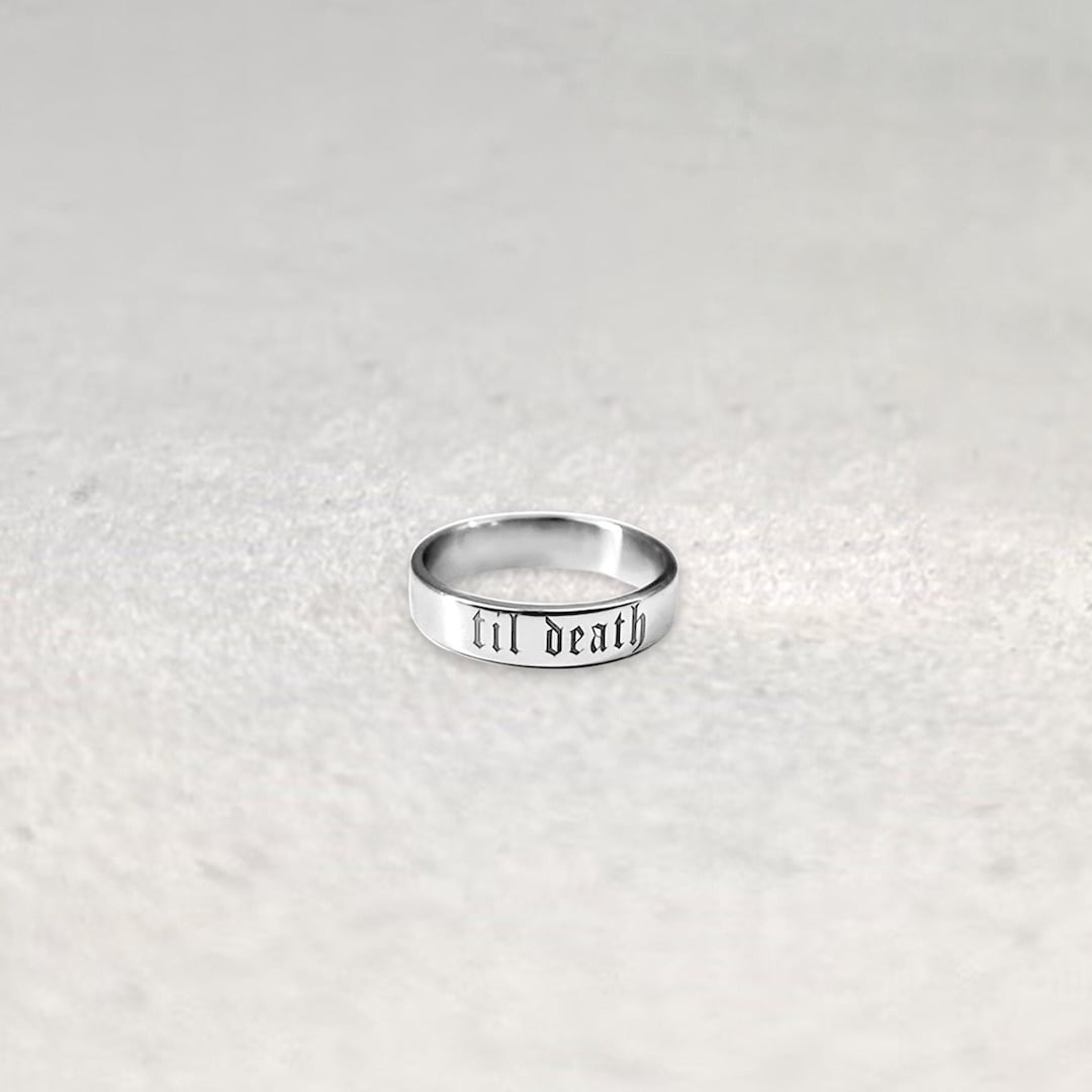 Til Death Ring, Custom Band Ring, Silver Til Death Ring, Personalized ...