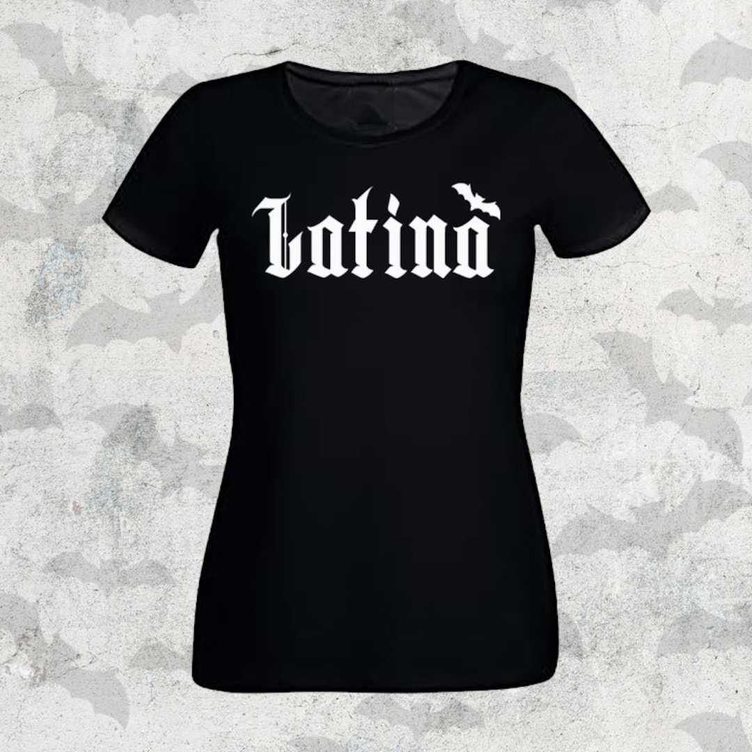 Latina Shirts- Rocker Goth Shirts Mexicana Shirts, Women Ggift, Latina ...