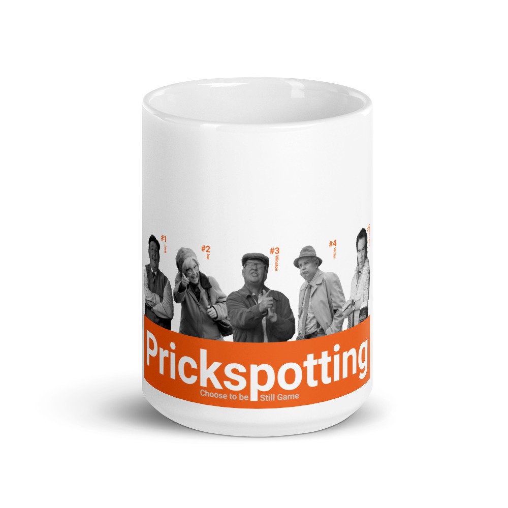 Prickspotting Still Game and Trainspotting Inspired Mug - Etsy