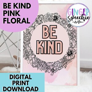 Be Kind Pint Floral Digital Print Download | Classroom Wall Art ...