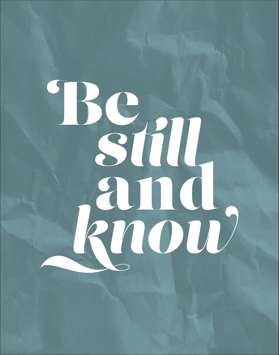 Be Still and Know Downloadable Printable Art Hand Lettered - Etsy