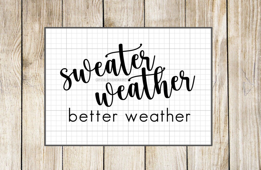 Sweater Weather SVG - Etsy