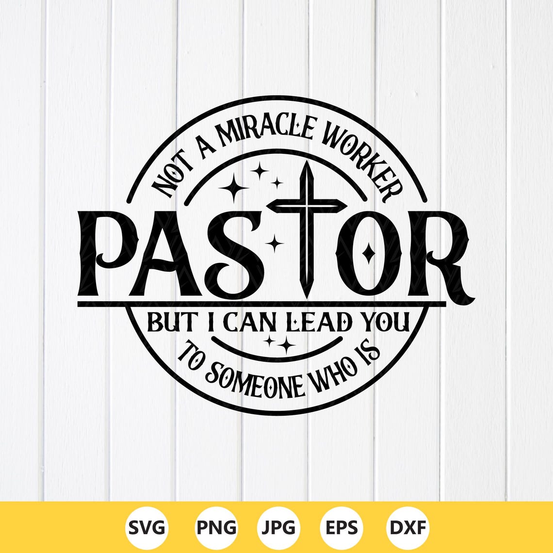 Pastor Quote SVG PNG: Christian Faith Shirt Design, Not a Miracle ...