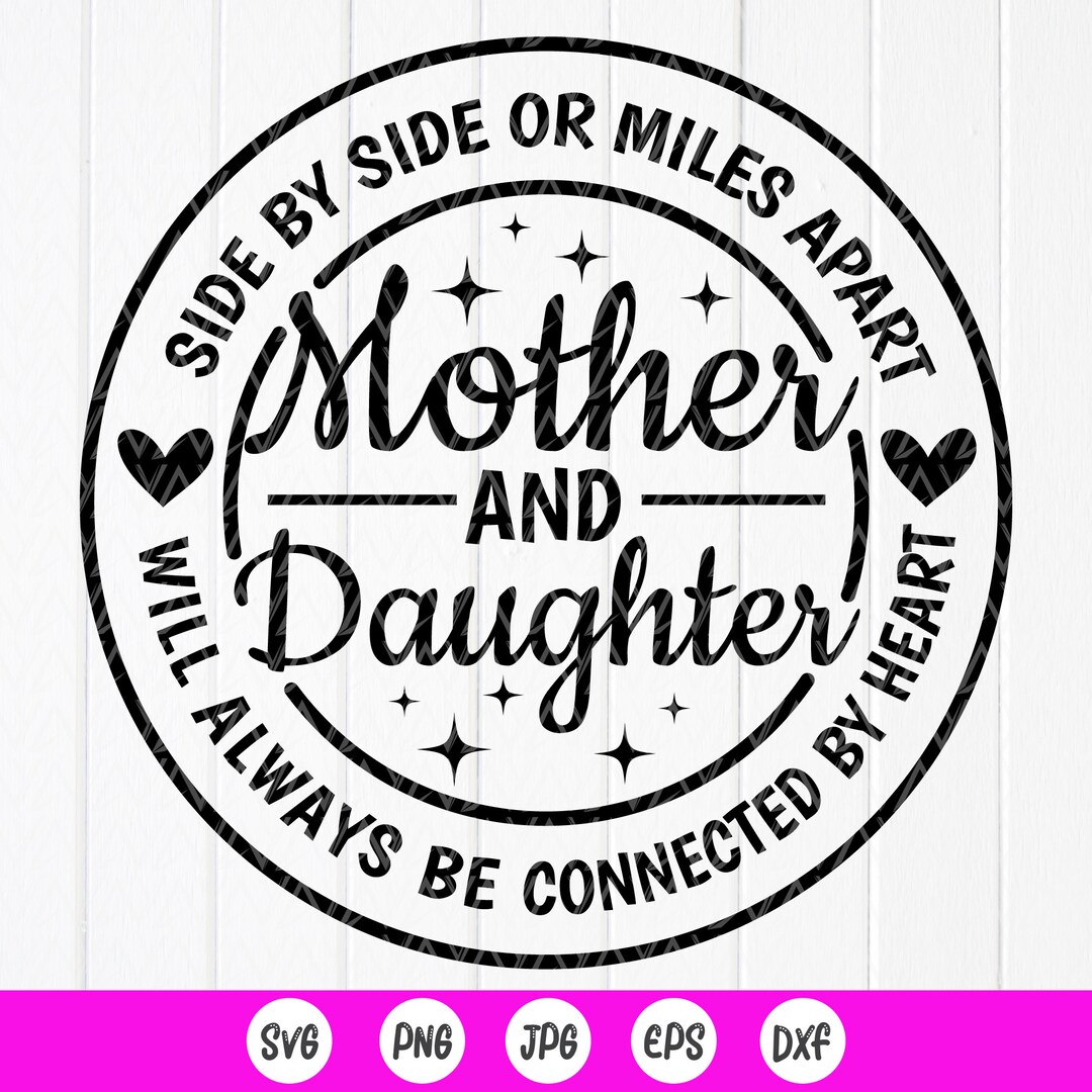 Mother Daughter SVG: Family Love Design,cut Files for Cricut ...