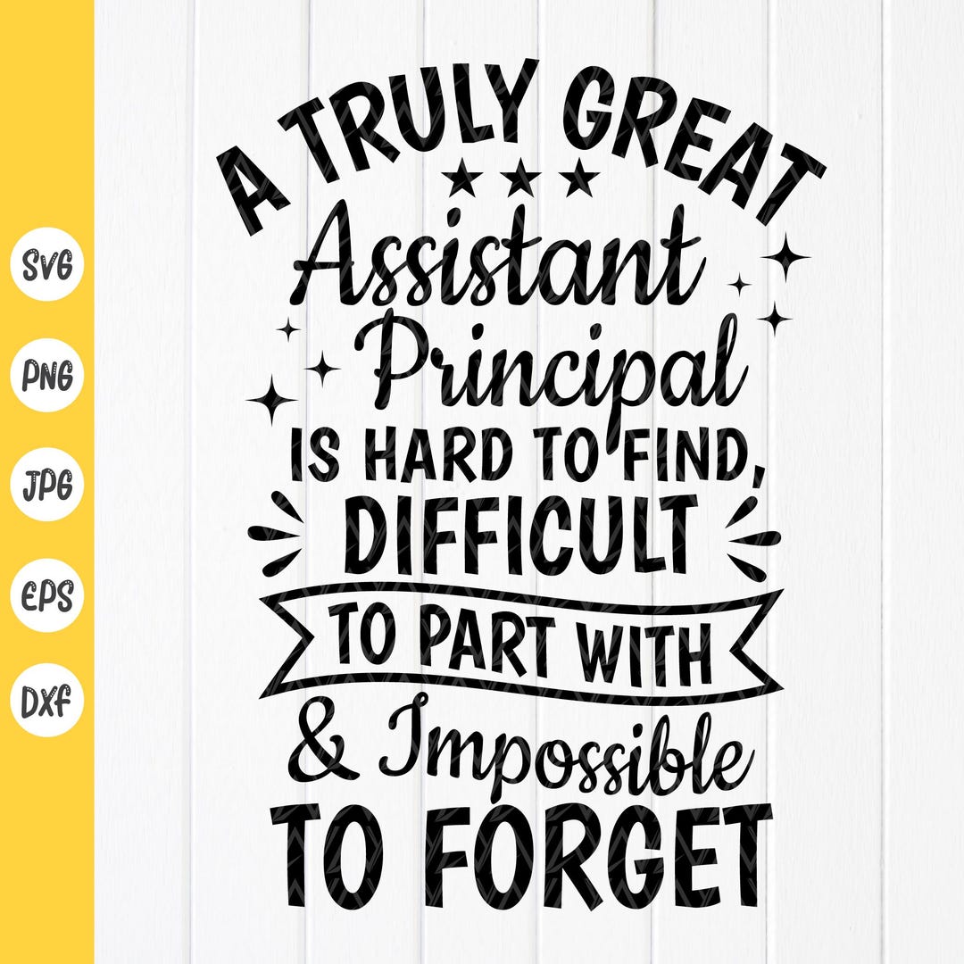 Assistant Principal SVG: Teacher Appreciation Gift, Cricut Ready ...