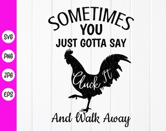 Kitchen Sayings Svg, Dish Towel Svg, Kitchen Sign Svg, Sometimes You ...