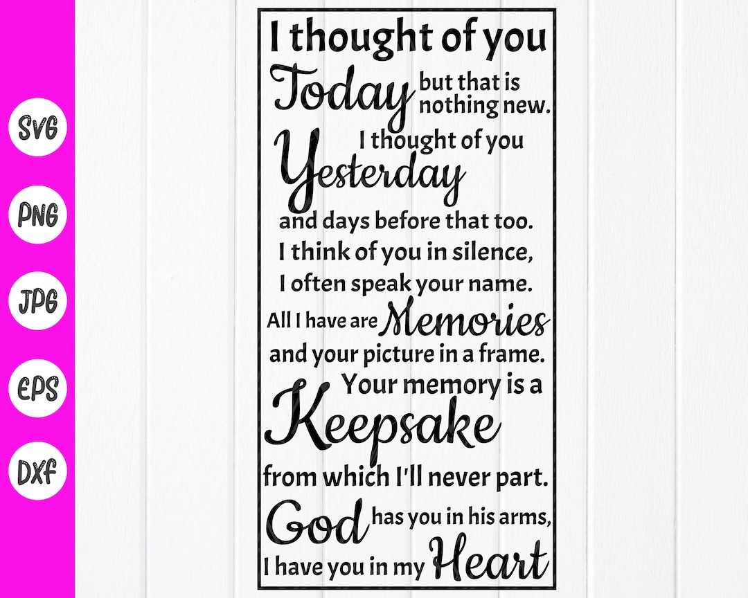 Memorial SVG PNG: Remembrance Quote, Mourning Design,cricut Files ...