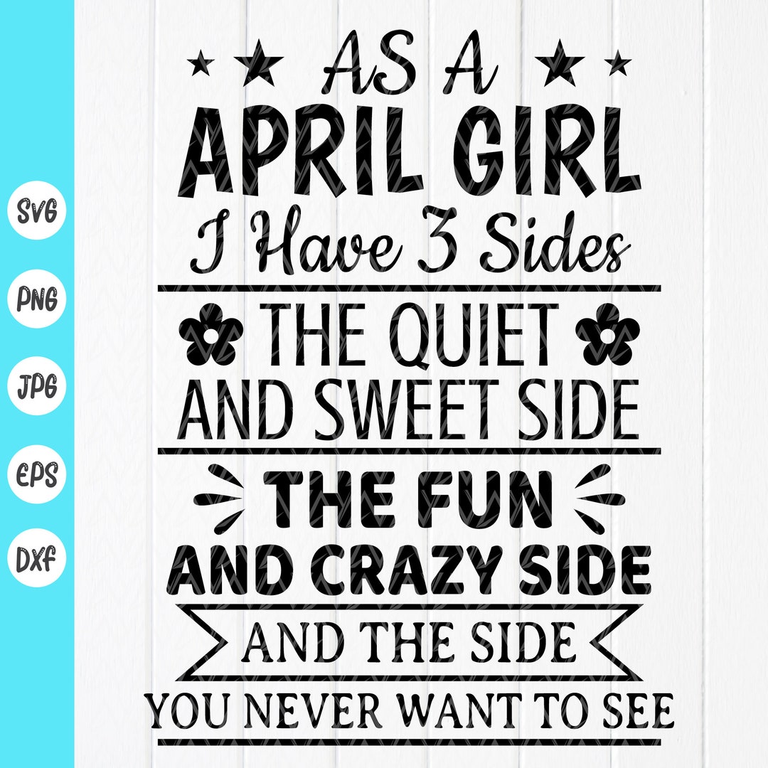 As a April Girl Svg, April Birthday SVG, Birthday Party Svg,birthday ...