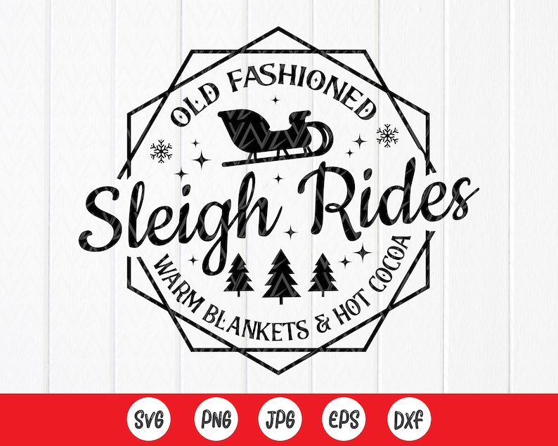 Old Fashioned Sleigh Rides SVG Farmhouse Christmas Vintage - Etsy