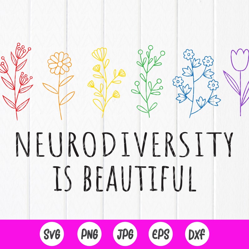 Neurodiversity is Beautiful Svg - Etsy