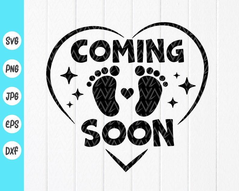 Baby Coming Soon SVG Baby Svg announce Pregnancy Baby - Etsy