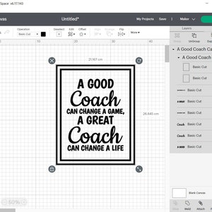 A Good Coach Can Change a Game A Great Coach Can Change a Life, Coach ...