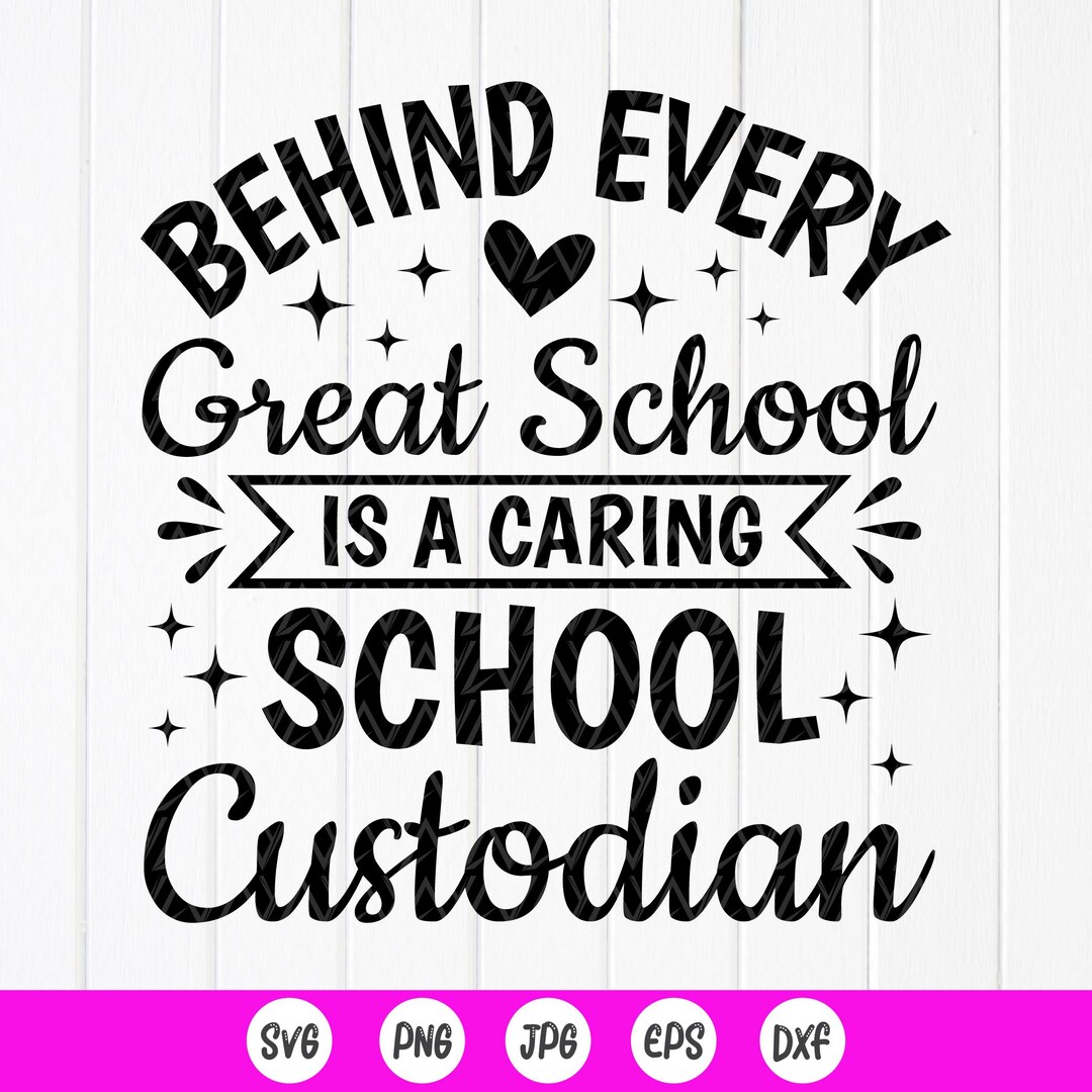Caring School Custodian SVG: Appreciation Gift, Janitorial Staff,cut ...