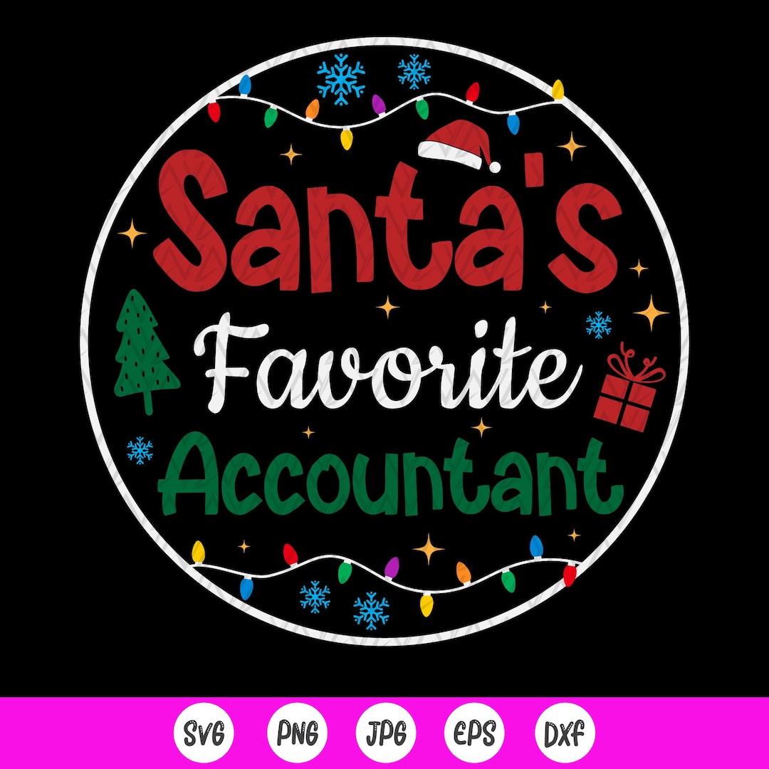 Santa's Favorite Accountant Svg, Accountant Christmas Svg, Gift for ...