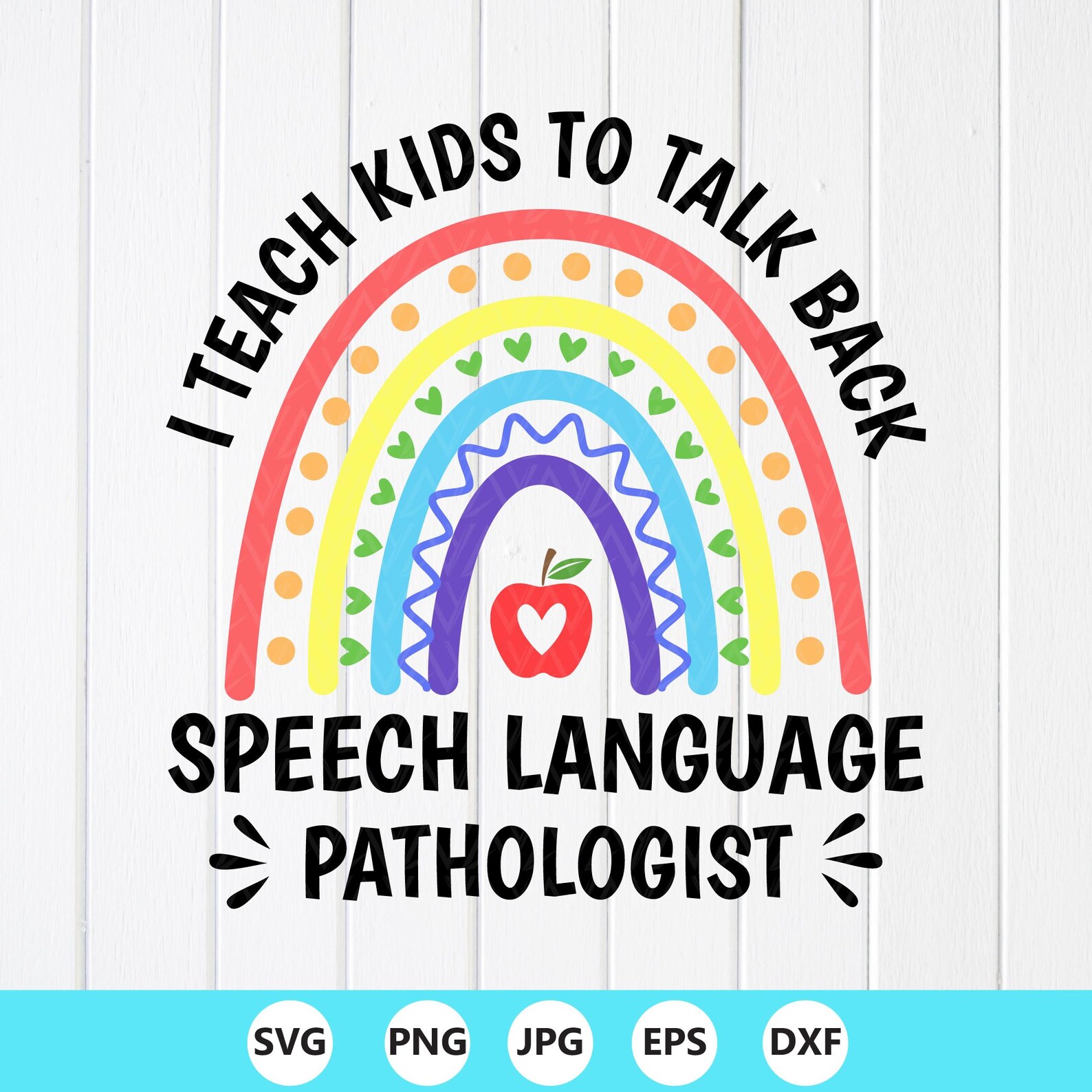 I Teach Kids to Talk Back SVG: Speech Language Pathologist Gift ...