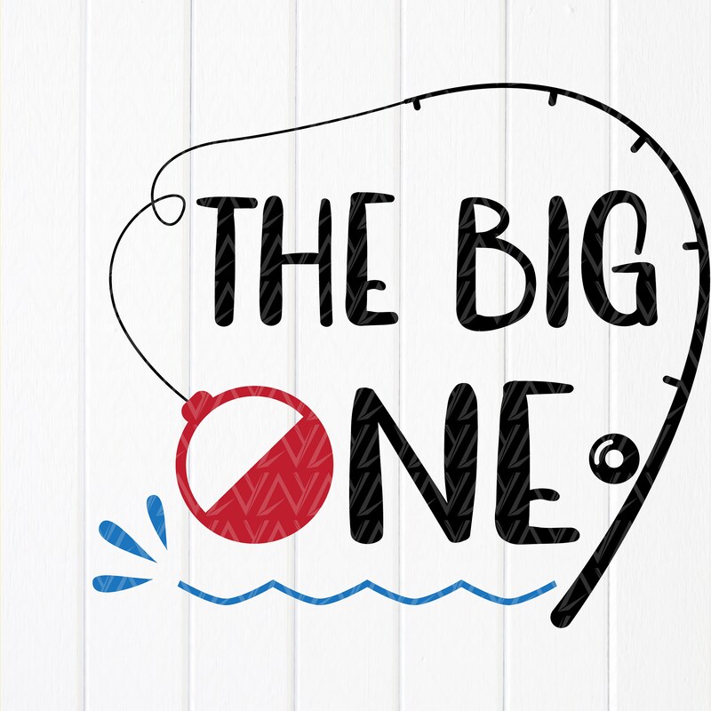 The Big One Svg - Etsy