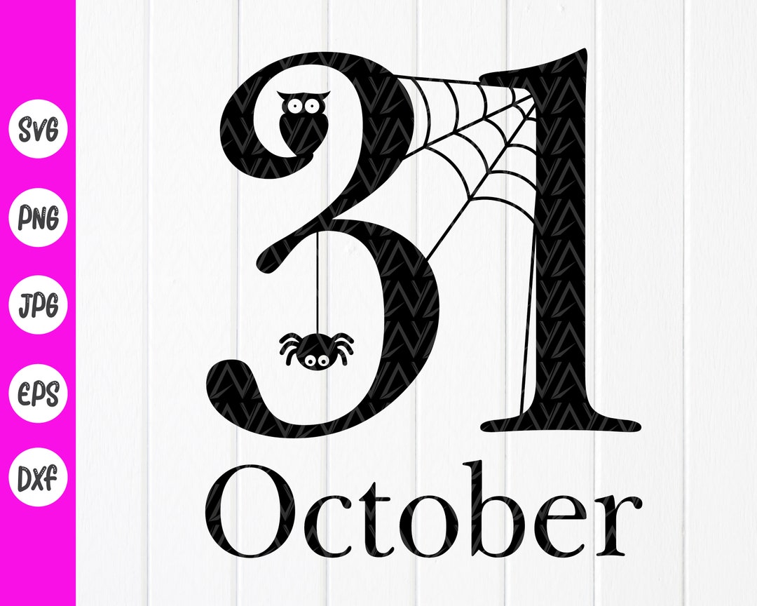 31 October Halloween SVG, Halloween Sign Svg,farmhouse Halloween Svg ...