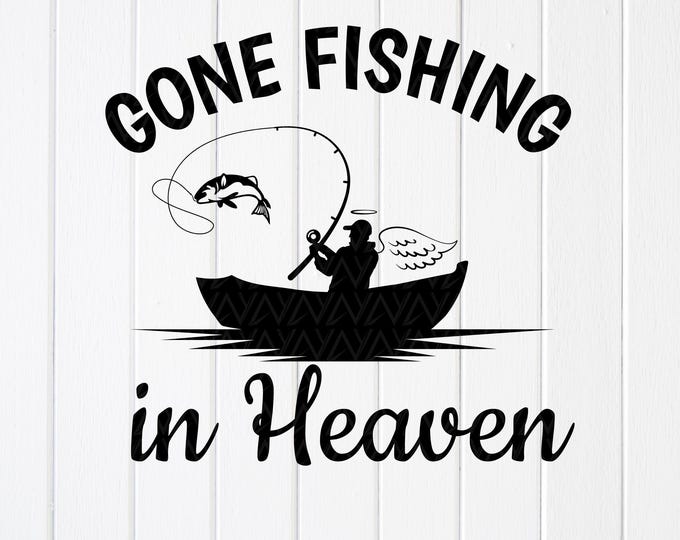 Fishing in Heaven Svg, Fishing Memorial Png, Fisherman Wings Svg ...