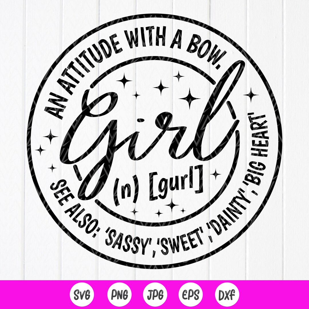 Girl Definition SVG: Woman Empowerment Quote (digital Download) - Etsy