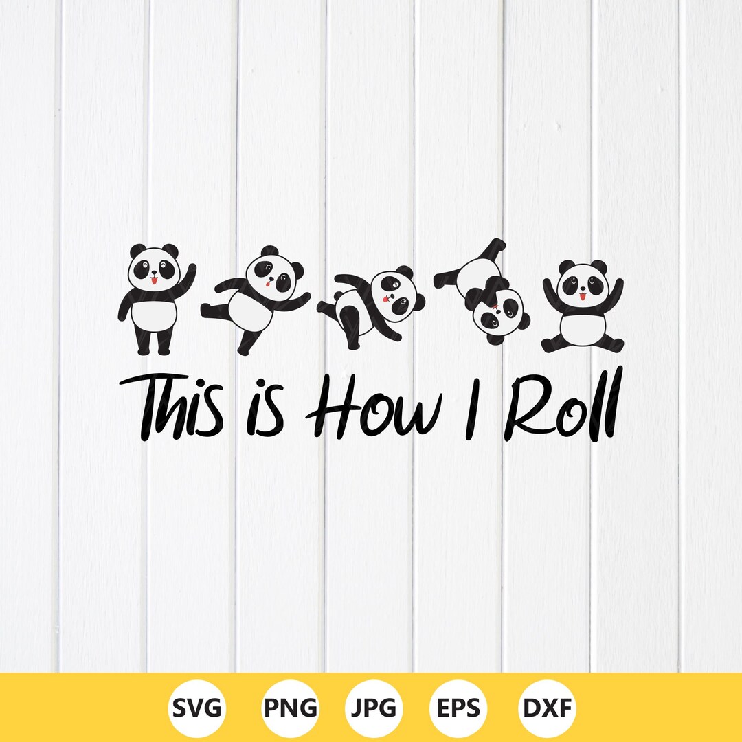 Rolling Panda SVG: Funny Panda Shirt Design,cricut Files(digital ...