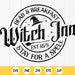 Witch Inn Sign Svg Svg,witch Halloween Svg,halloween Decor Svg,broom ...
