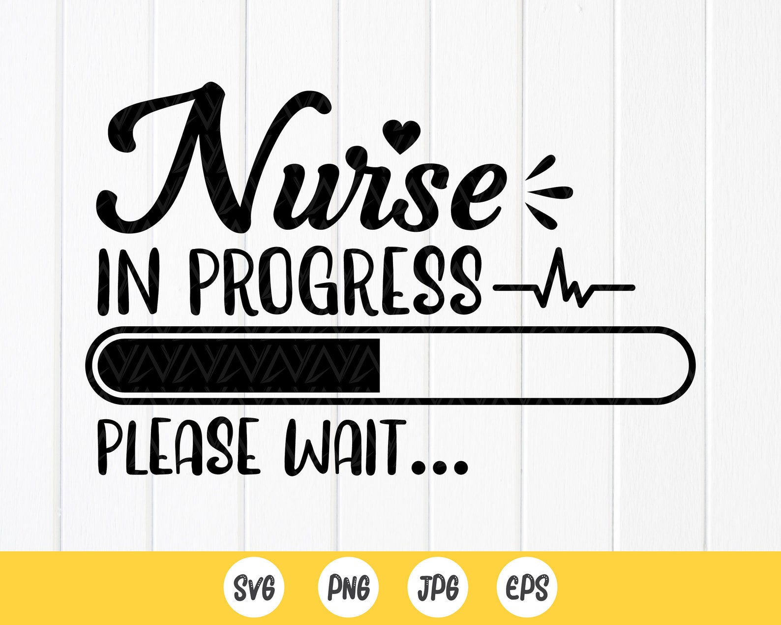 Nurse in Progress Please Wait SVG Student Nurse in Progress - Etsy