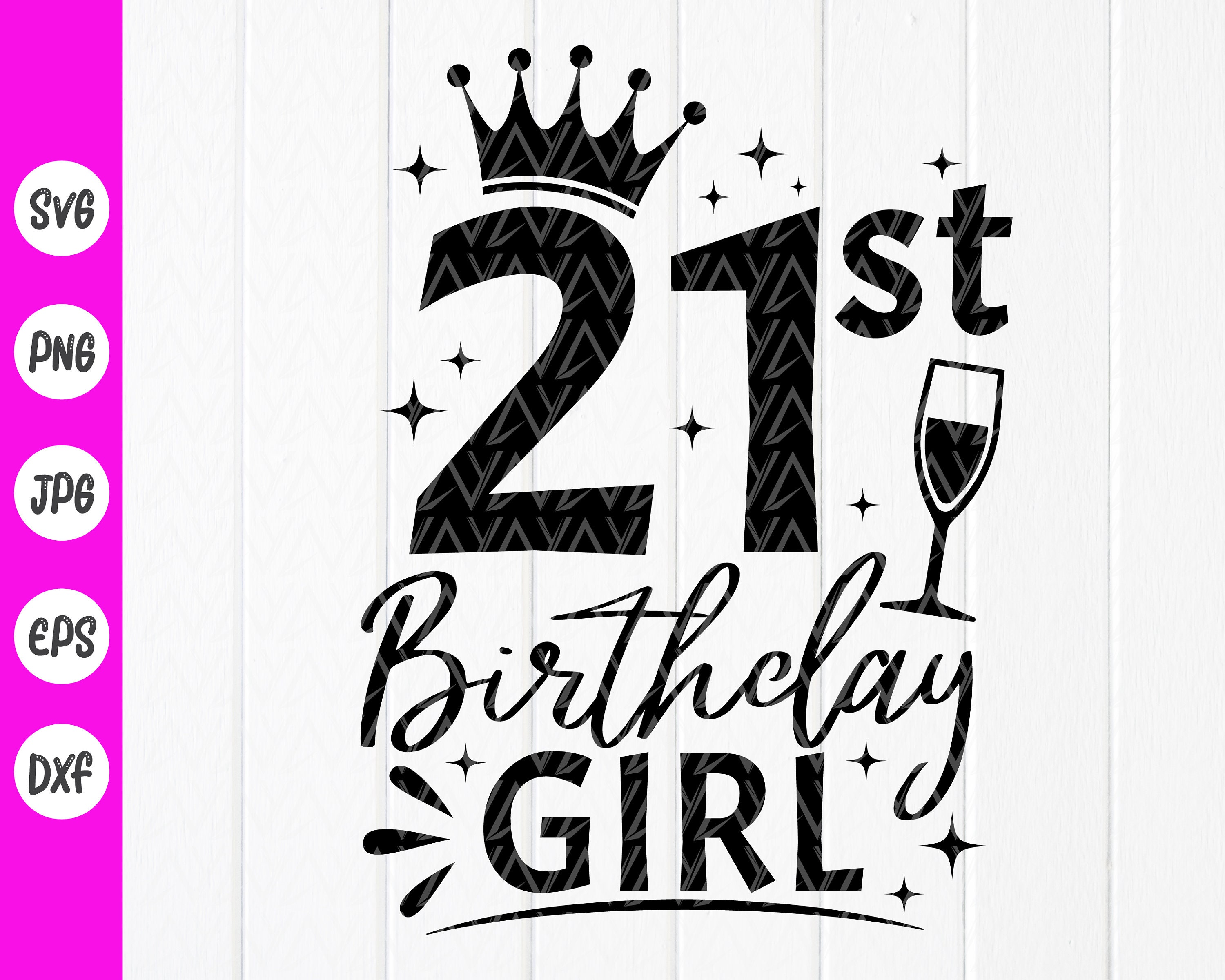 21st Birthday Girl