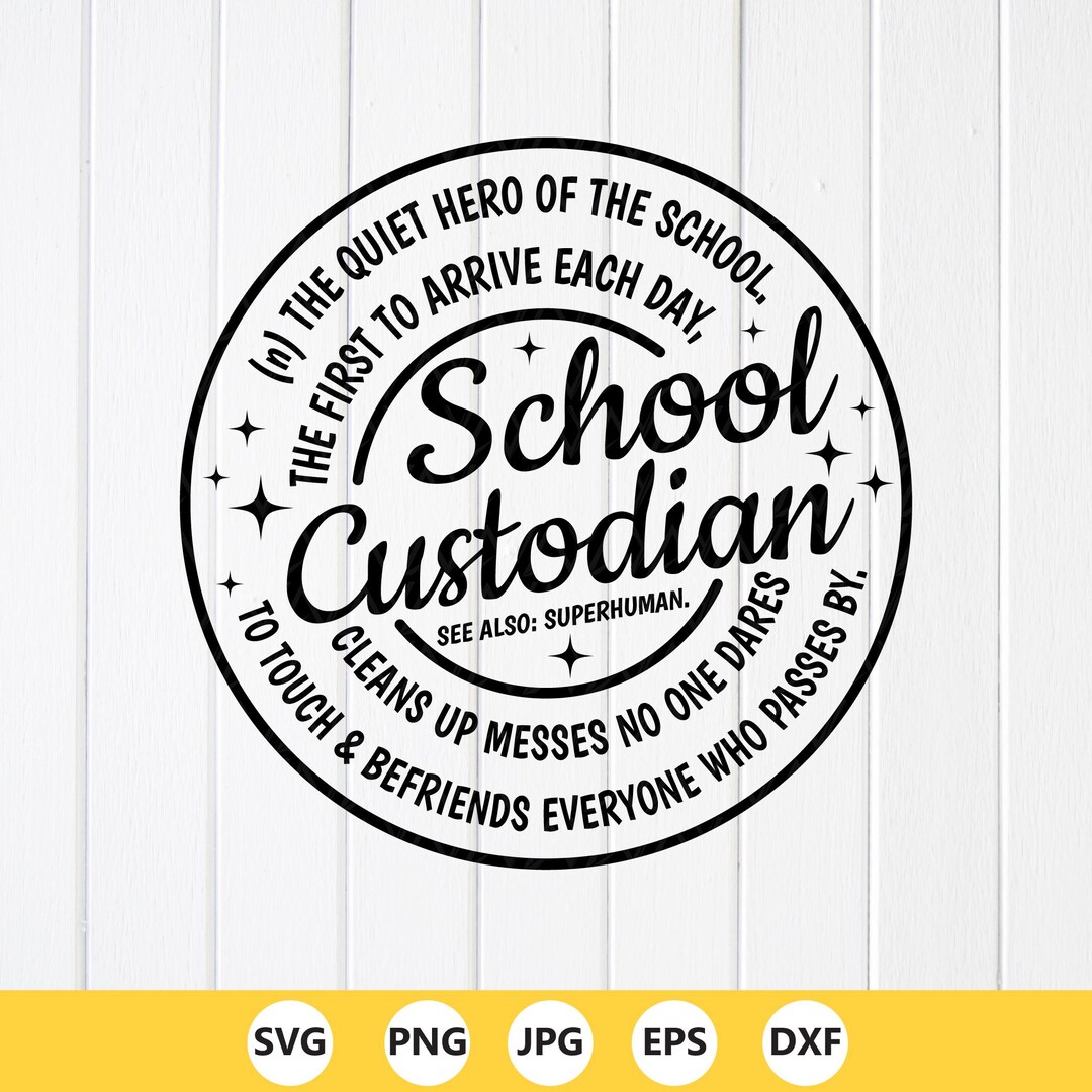 School Custodian Definition SVG PNG: Janitorial Staff Gift,cricut File ...